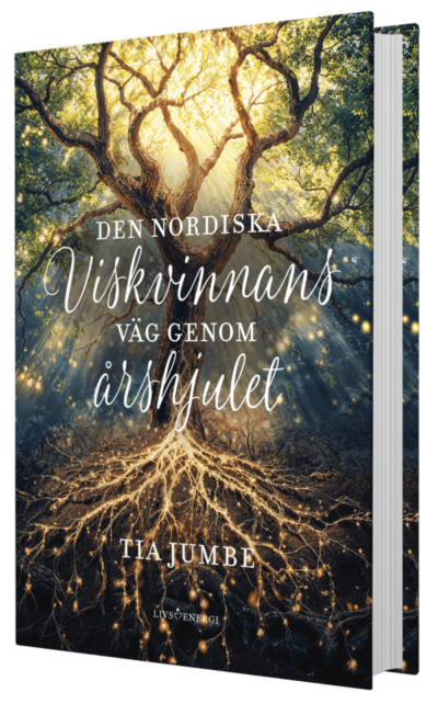 Den nordiska Viskvinnans väg genom årshjulet – Livsenergi